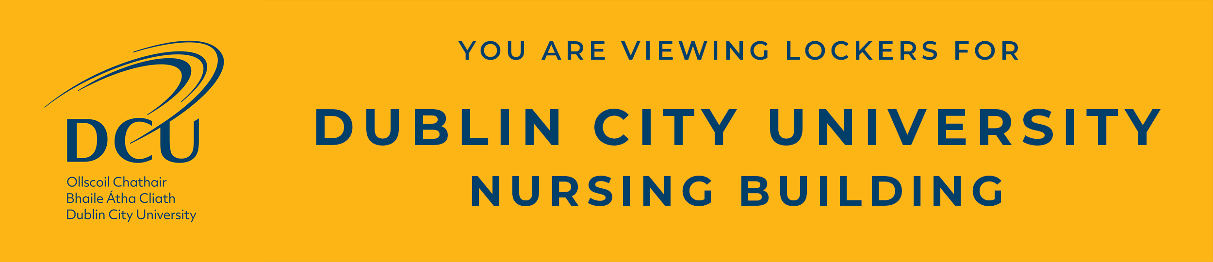 DCU Nursing Building – Lockerfix.ie